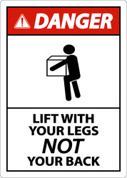 Caution instructions lift with your legs sign Vector Image