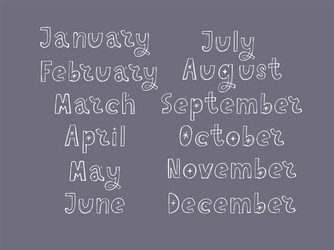Handwritten names months december january Vector Image