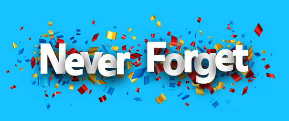 Dont forget sign over colorful cut out ribbon Vector Image