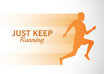Silhouette athletic man running with just keep Vector Image