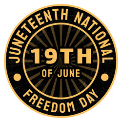 Juneteenth or june 19th day badge logo emblem Vector Image