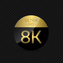 8k ultra hd icon Royalty Free Vector Image - VectorStock