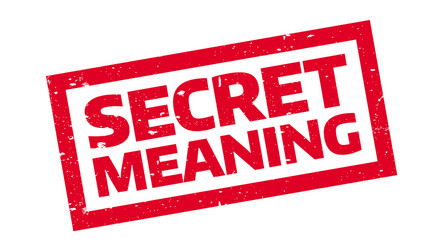 Secret meaning rubber stamp Royalty Free Vector Image