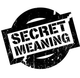 Secret meaning rubber stamp Royalty Free Vector Image