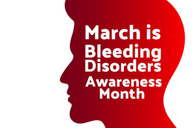 March is bleeding disorders awareness month Vector Image