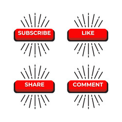Subscribe like share and comment button symbol Vector Image