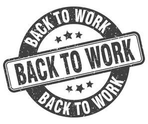 Back to work stamp label Royalty Free Vector Image