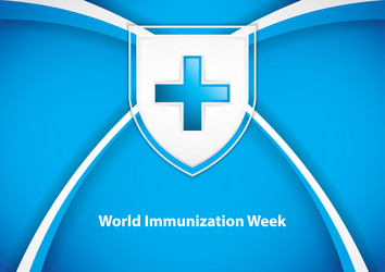 World immunization week holiday card poster Vector Image