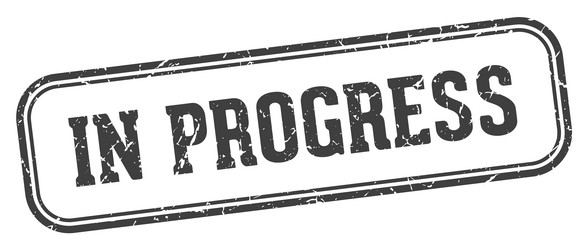 In progress stamp rectangular Royalty Free Vector Image