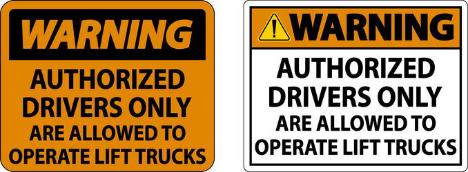 Authorized drivers only label sign on white Vector Image