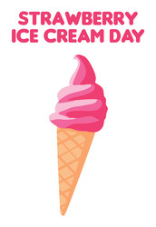 Happy strawberry ice cream day Royalty Free Vector Image