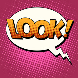 Look text comic word Royalty Free Vector Image