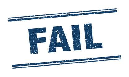 Fail blue grunge vintage stamp Royalty Free Vector Image