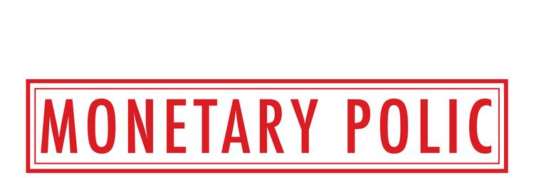 Monetary Policy Vector Images (over 540)