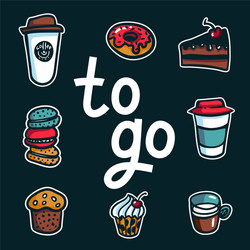 Coffee to go poster with lettering and take Vector Image