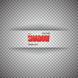 Shadow for banner realistic Royalty Free Vector Image