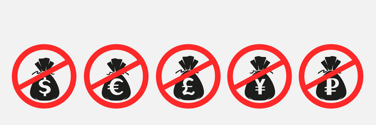 Do not use currency prohibition sign set Vector Image