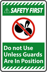 Do not use unless guards are in position sign Vector Image