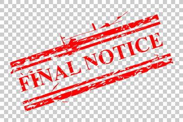 Simple red circle rubber stamp final notice Vector Image