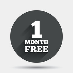 First month free sign icon special offer symbol Vector Image