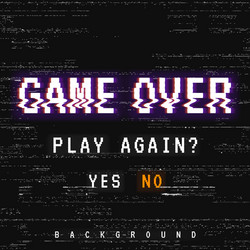 Game over screen message Royalty Free Vector Image