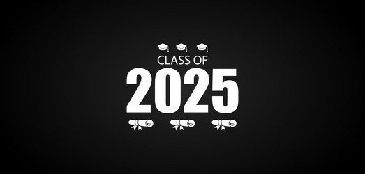 Welcoming the future celebrating class of 2025 Vector Image