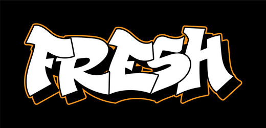 Graffiti Word Fresh