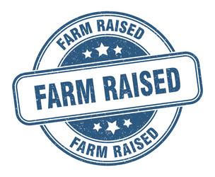 Farm raised stamp label round grunge Royalty Free Vector