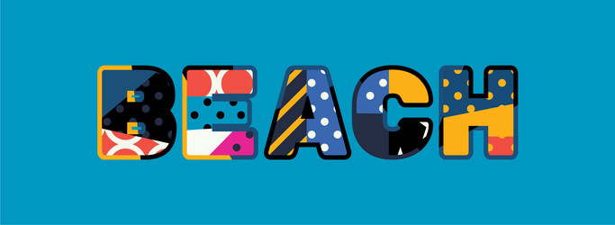 Beach concept colorful word art Royalty Free Vector Image