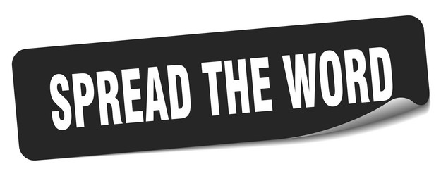 Spread the word sticker spread the word label Vector Image