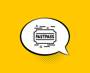 Fastpass line icon amusement park ticket sign Vector Image