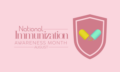 2023 concept national immunization awareness Vector Image