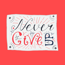 Lettering motivation poster Royalty Free Vector Image