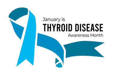 Thyroid disease awareness month Royalty Free Vector Image