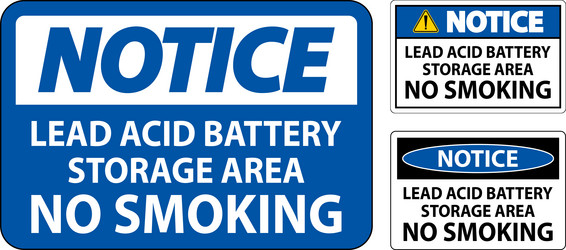 Warning sign lead acid battery storage area Vector Image