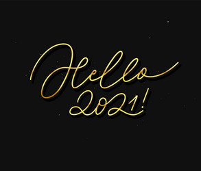 Hi 2021 in french modern calligraphy Royalty Free Vector