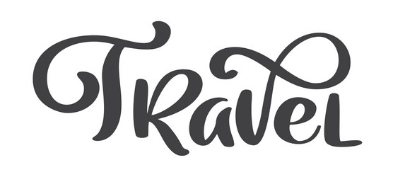 Hand drawn text time to travel Royalty Free Vector Image
