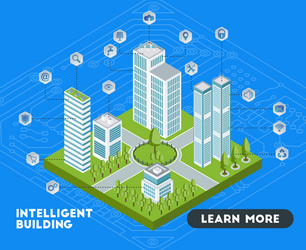 Isometric intelligent buildings Royalty Free Vector Image