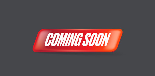 Coming soon banner or button on purple modern Vector Image