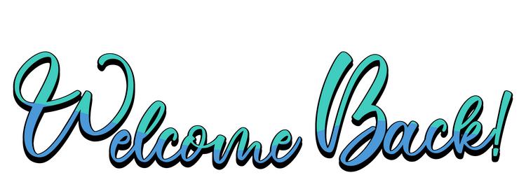 Welcome back typography design Royalty Free Vector Image