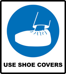 Use shoe covers sign protective safety Royalty Free Vector