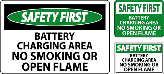 Safety first sign battery charging area Royalty Free Vector