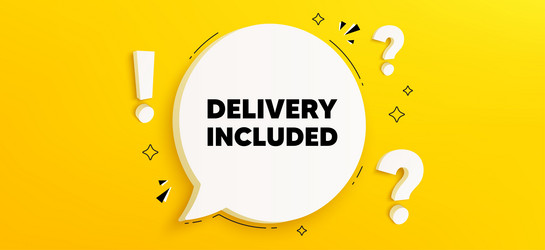 Delivery included tag free shipping sign chat Vector Image