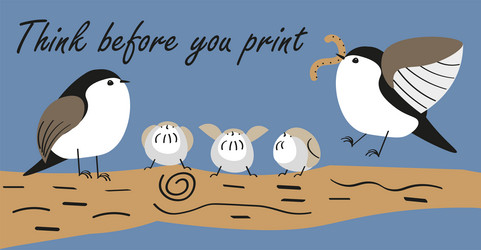 Think before printing you print Royalty Free Vector Image