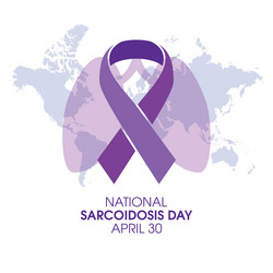 National sarcoidosis day poster Royalty Free Vector Image