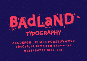 Grunge script typography modern hand drawn font Vector Image