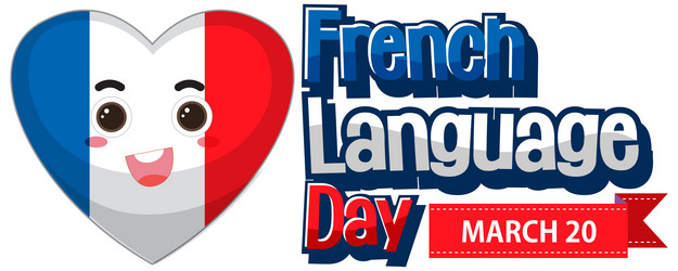 March french language day Royalty Free Vector Image