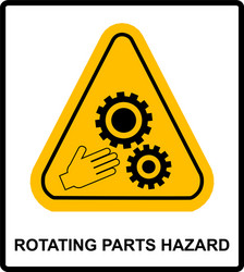 Rotating parts hazard sign Royalty Free Vector Image