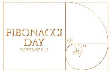 Fibonacci day poster design Royalty Free Vector Image