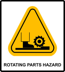 Rotating parts hazard sign Royalty Free Vector Image